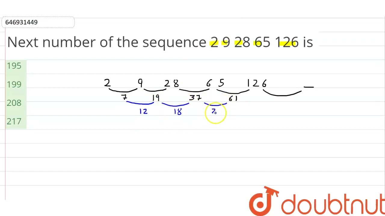 Next Number Of The Sequence 2 9 28 65 126 Is CLASS 14 SEQUENCE AND