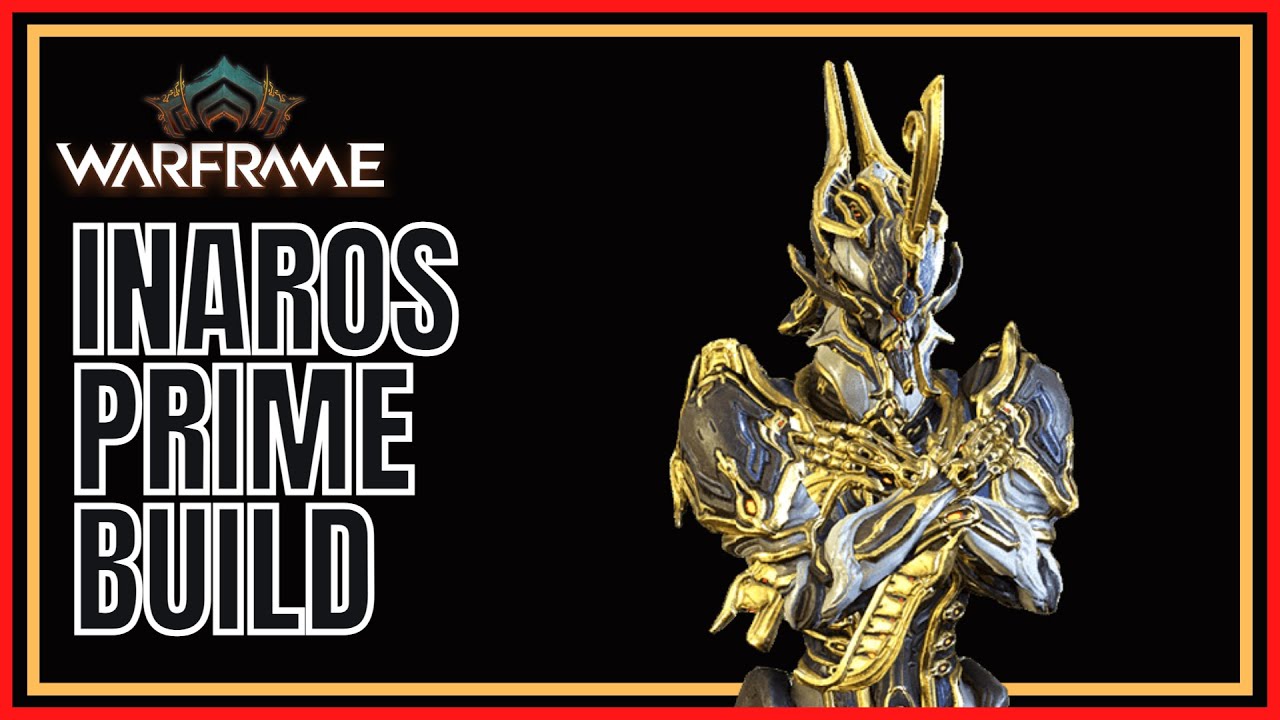 Warframe 2022 Inaros Prime Build - YouTube