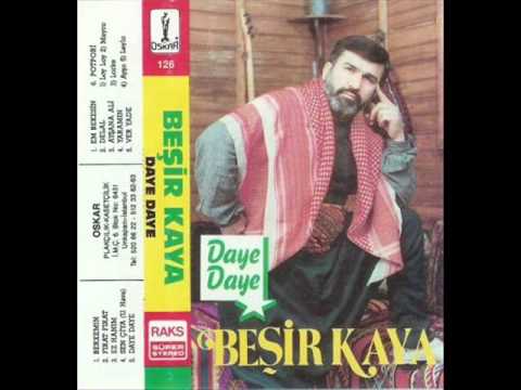 Beşir Kaya Sen Çiya U.H
