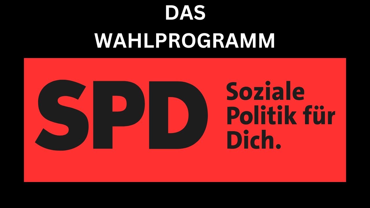 Das Wahlprogramm der SPD im Blick I Bundestagswahlen 2025 - YouTube