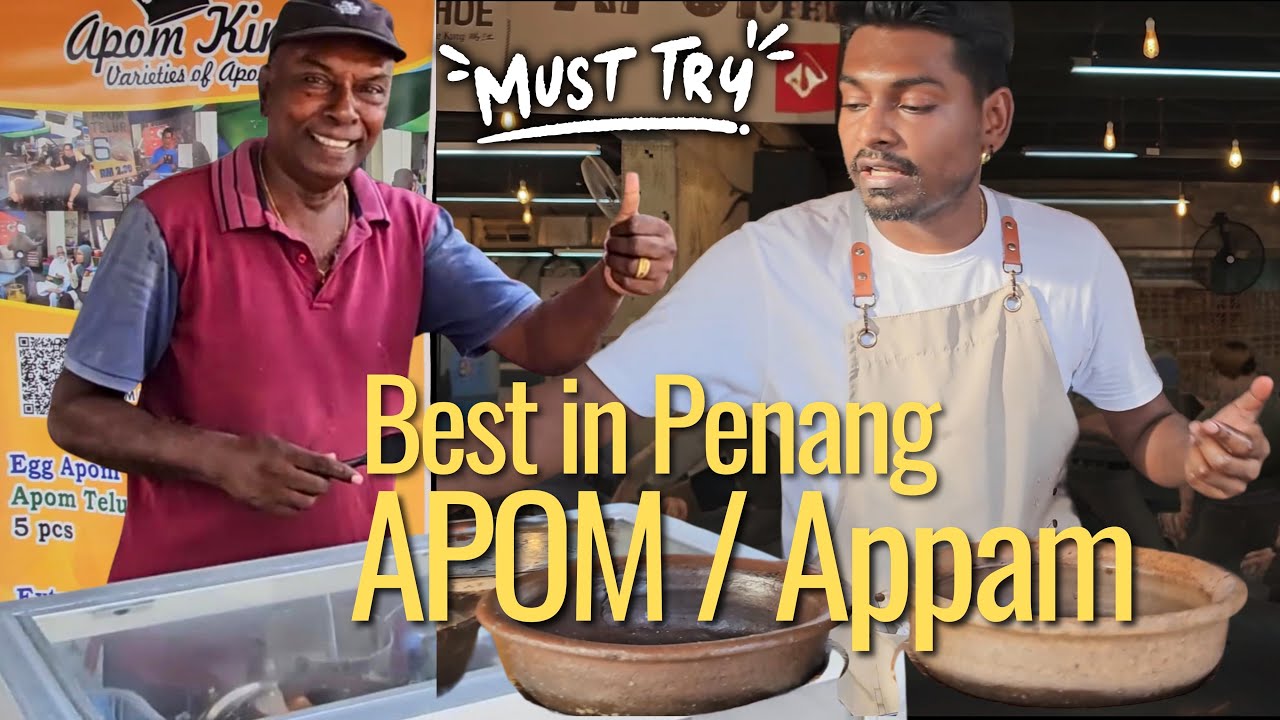 Best Apom/Appam in Penang | Must-Try - YouTube