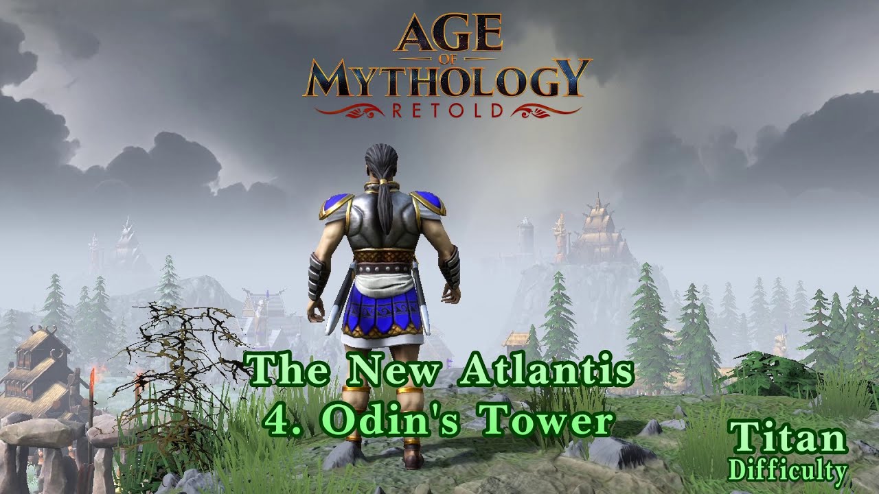 Age of Mythology Retold: The New Atlantis - EP04: Odin's Tower (Titan ...