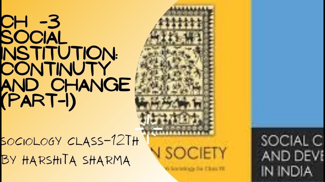 Social institution : continuity and change with important questions ...