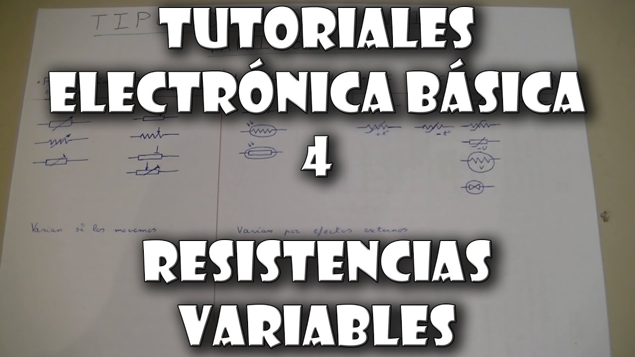 Resistencias Variables-Tutoriales de electrónica básica 4 - YouTube