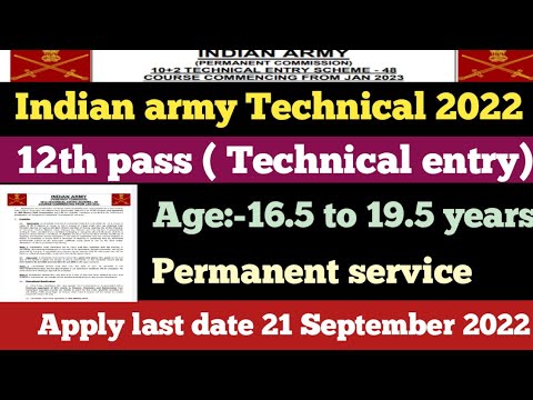 Indian army Technical Entry Scheme Notification out 2022| 12th pass ...