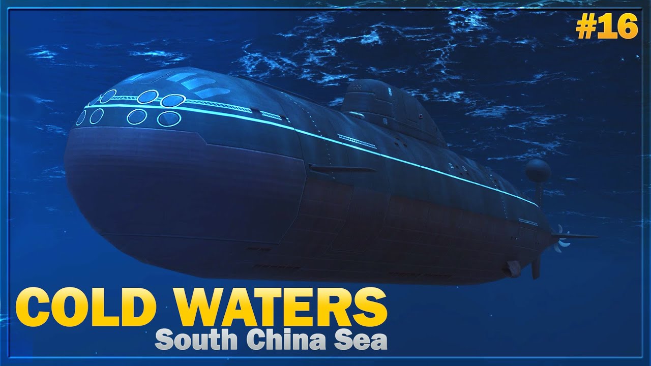 Rewind - Cold Waters DotMod: South China Sea #16 (Submarine Simulation) - YouTube