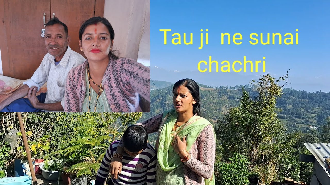 Tau ji btaya apne mn ki baat #pahadilifestylevlog #subscribemychannel ...