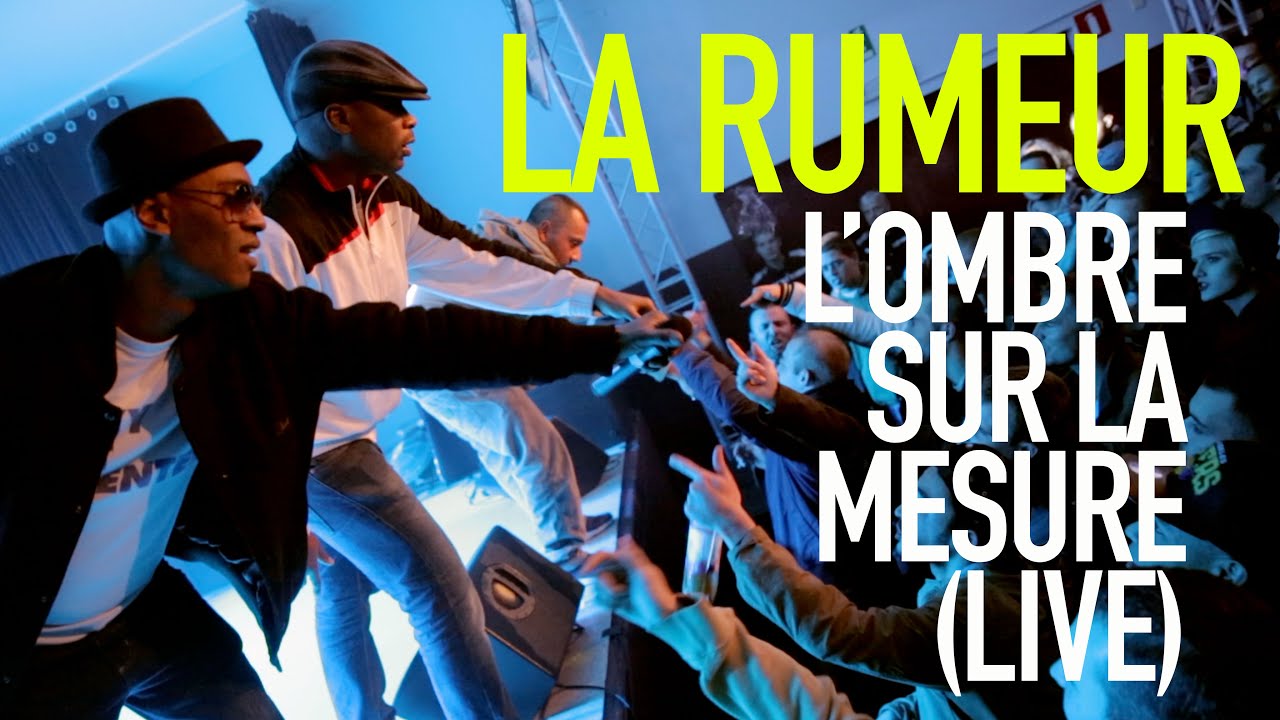 La Rumeur - L'ombre sur le mesure (Live) - I RAP BELGIUM | 12.10.2013 ...