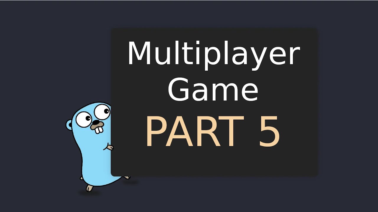 Multiplayer Game in Go | Game Server Handling - YouTube
