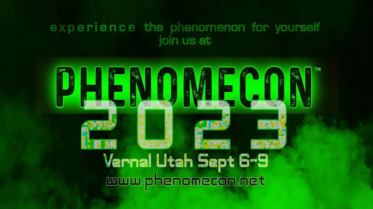 PhenomeCon 2023 is coming! Experience the phenomenon in Vernal Utah ...