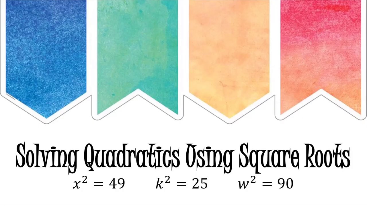 Solve Using Square Roots Part 1 YouTube Solve Using Square Roots Part 1 YouTube