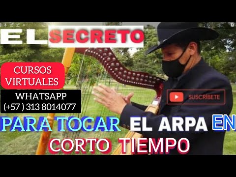 SECRETO(#1 )EL ARPA Y TODAS SUS POSICIONES CON EJERCICIOS, CLASES Y TUTORIALES DE ARPA LLANERA ...
