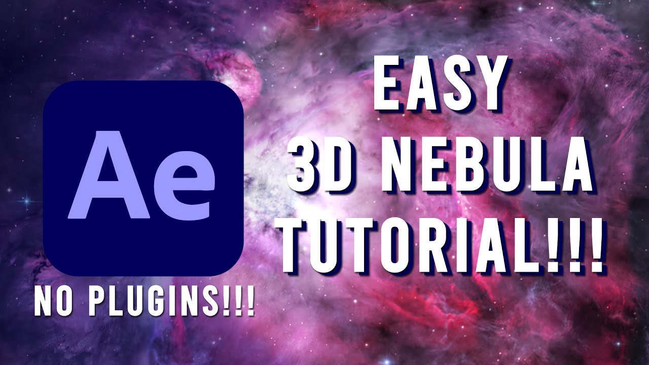 Easy 3D Nebula in After Effects NO PLUGINS! - YouTube