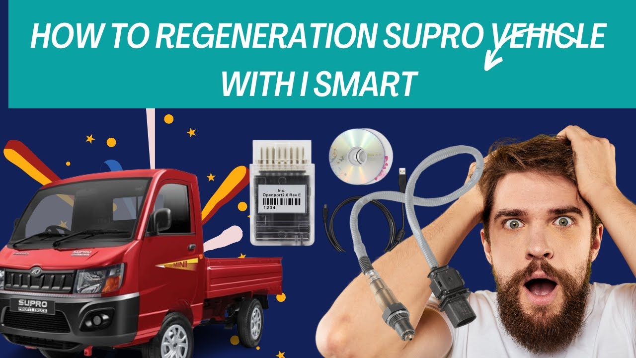 HOW TO REGENERATION SUPRO VEHICLE WITH I SMART|SUPRO MAHINDRA - YouTube