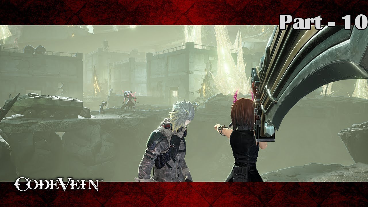 Code Vein - Queen's Knight - Part 10 - YouTube