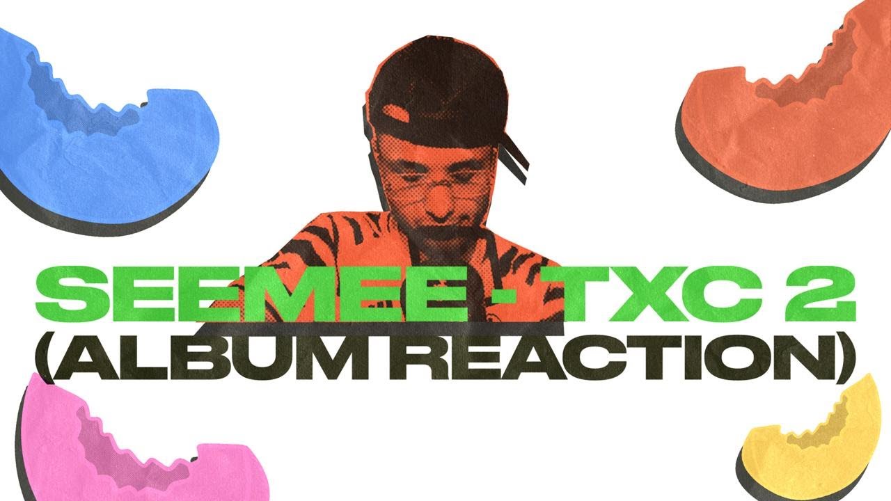 Seemee txc 2 реакция - YouTube