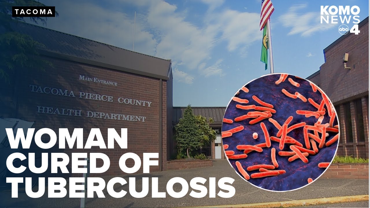 Tacoma woman cured of tuberculosis after court-ordered isolation ...