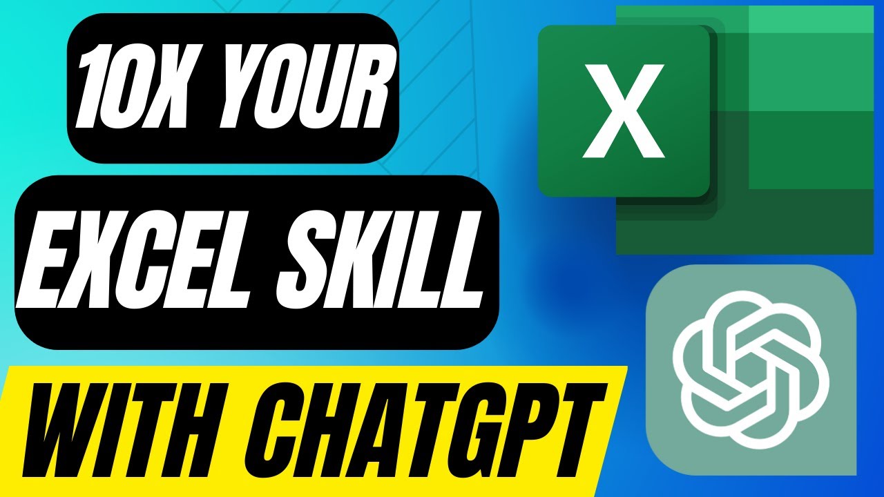 10x Your Excel Skills With Chatgpt Youtube