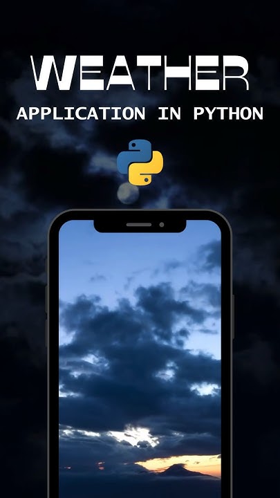 Weather App In Python Weatherupdate Weatherapp Pythontutorial Pythonprogramming
