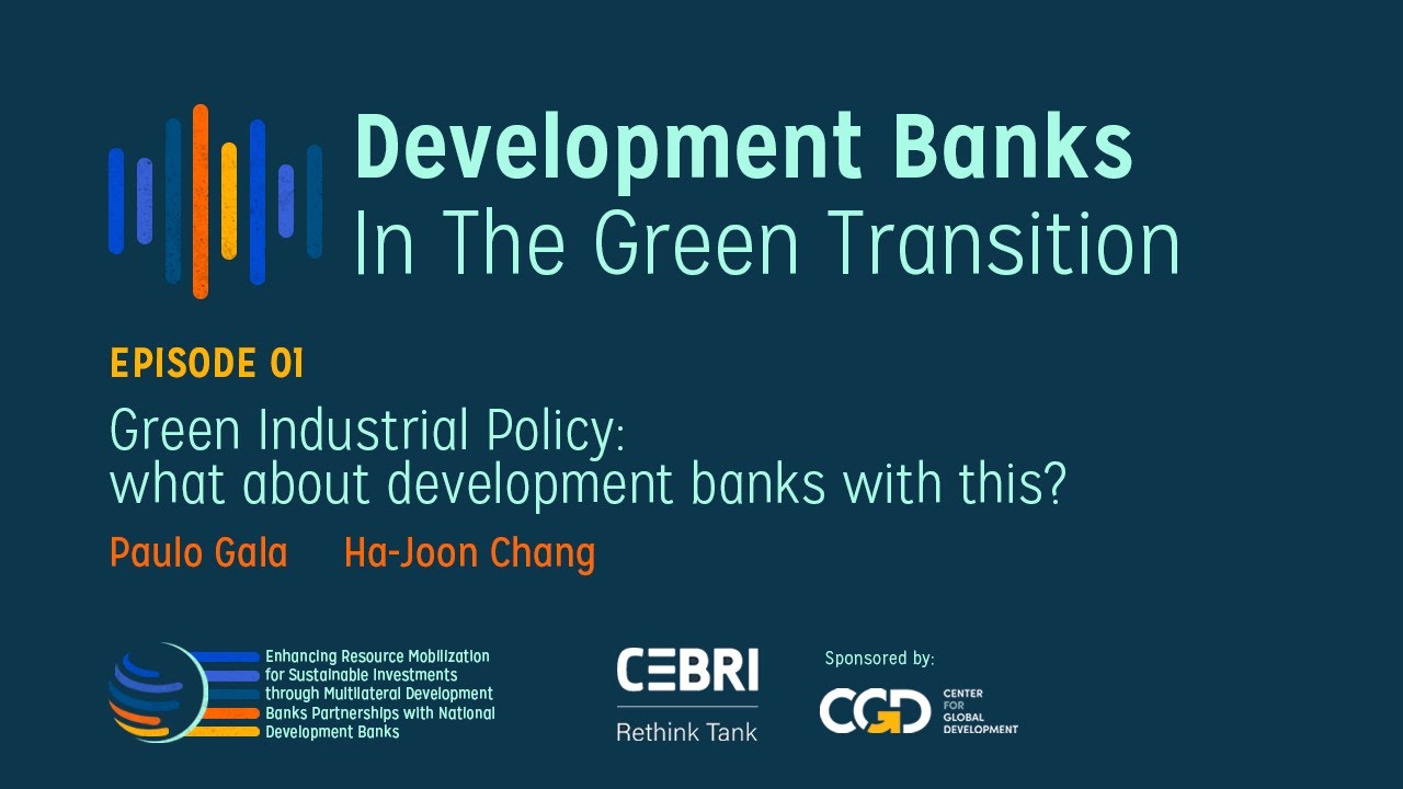 Development Banks in the Green Transition | Episódio 1 - YouTube