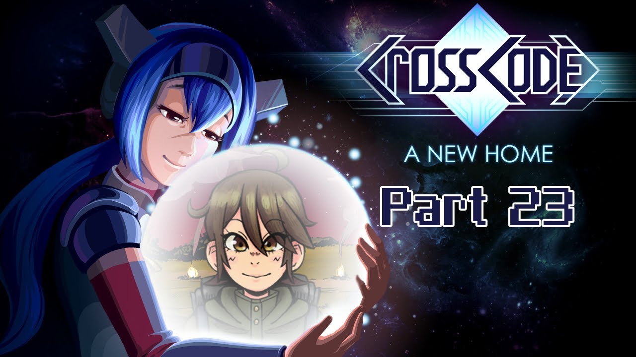 CrossCode (Part 23) | Gangs of Rhombus Square (22/07/22) - YouTube