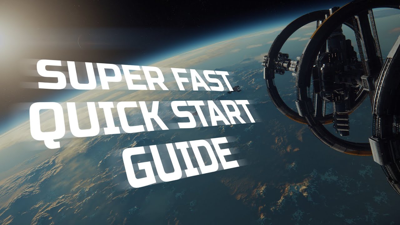 Star Citizen: Super Fast Beginner QUICK GUIDE (2024) 2.23 - YouTube