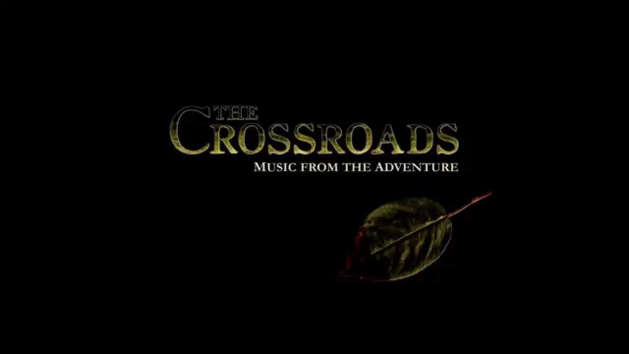 The Crossroads (Main Theme - The Crossroads OST) - YouTube