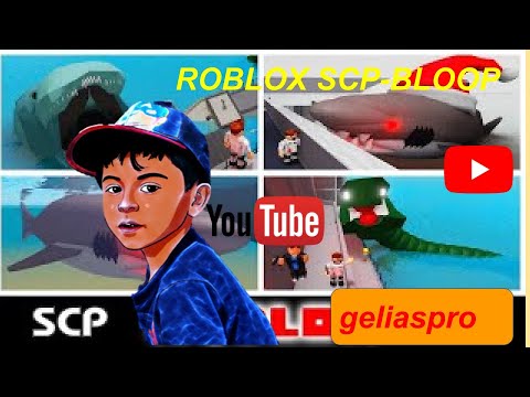 ROBLOX SCP BLOOP - YouTube