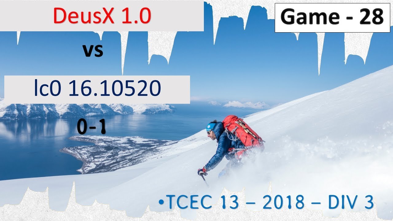 Game 28 DeusX 1.0 vs lc0 16.10520 TCEC 13 Div 3 2018 - YouTube