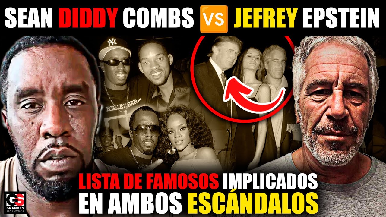 Sean Diddy Combs VS Jeffrey Epstein: Lista de famosos implicados en ...