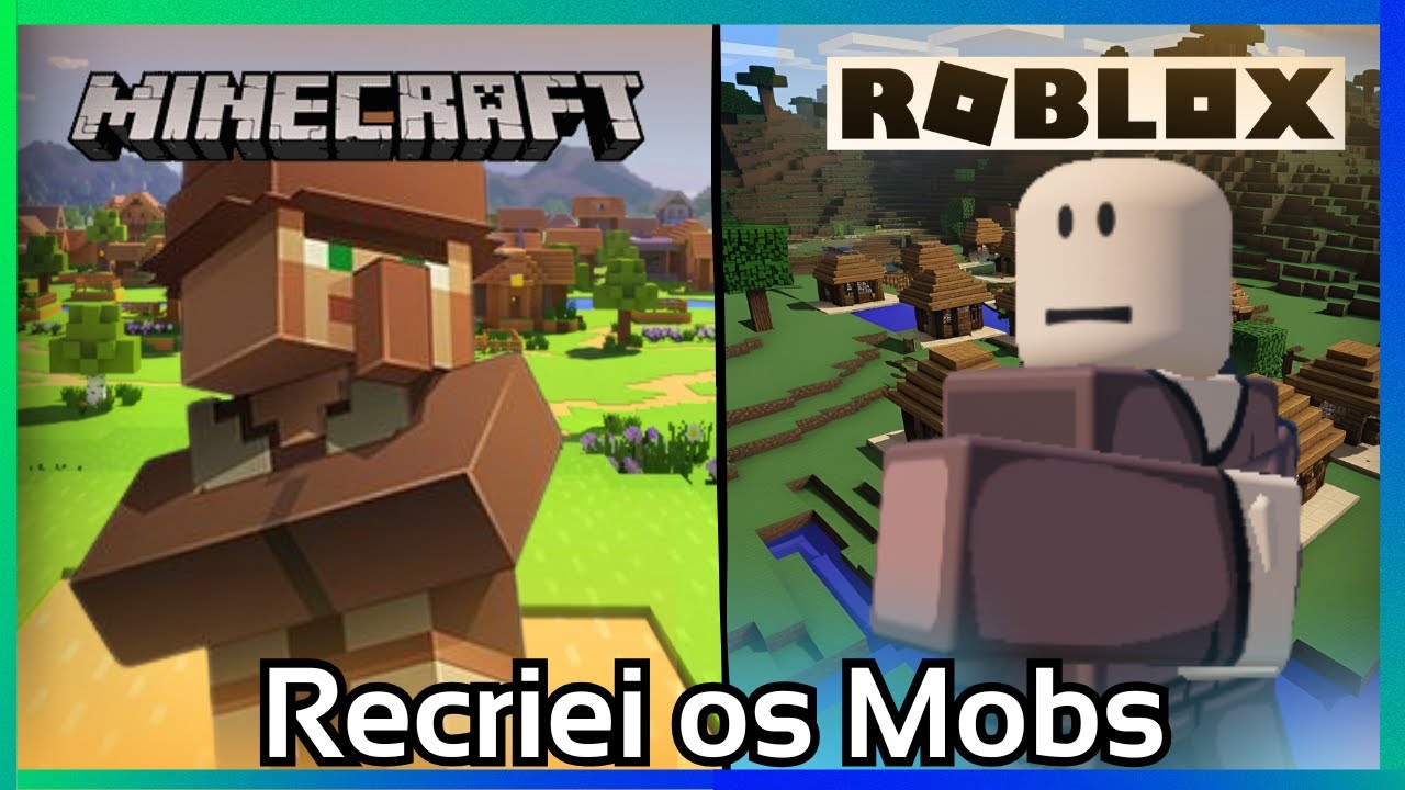 RECRIEI OS MOBS DO MINECRAFT NO ROBLOX! - YouTube