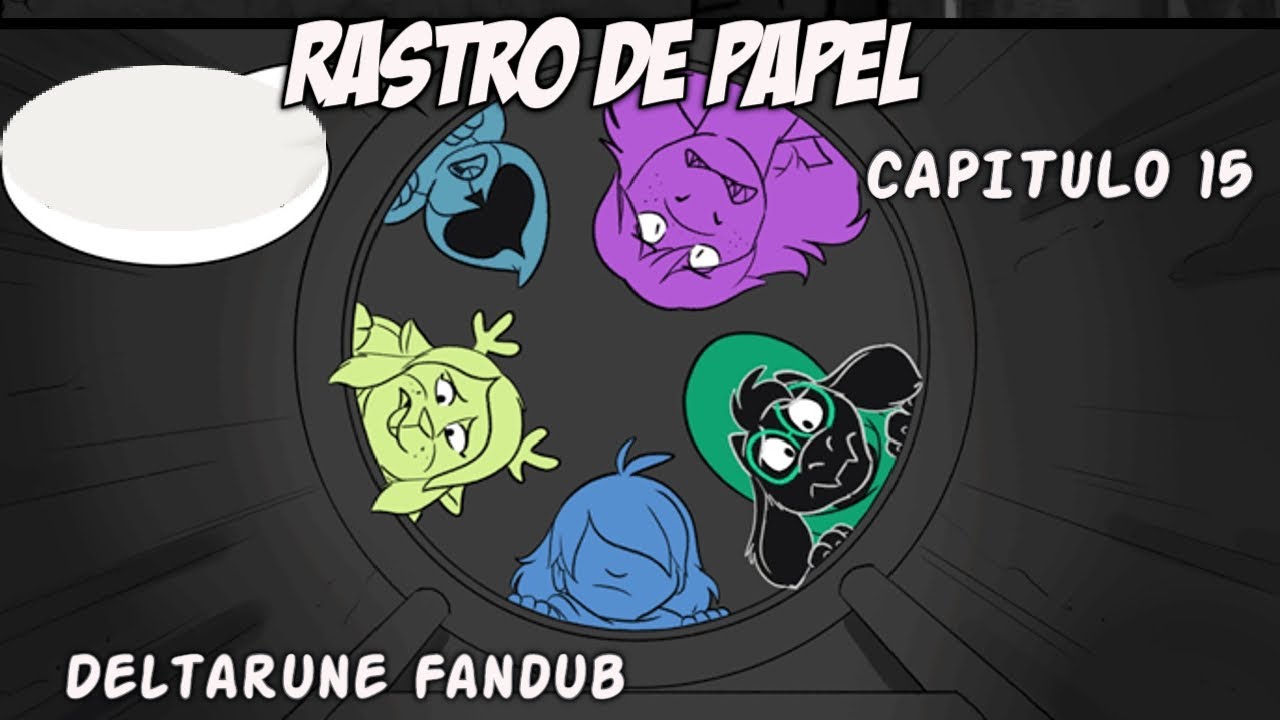 PAPER TRAIL COMIC EN ESPAÑOL CAPITULO 15 || DELTARUNE COMIC FANDUB ...