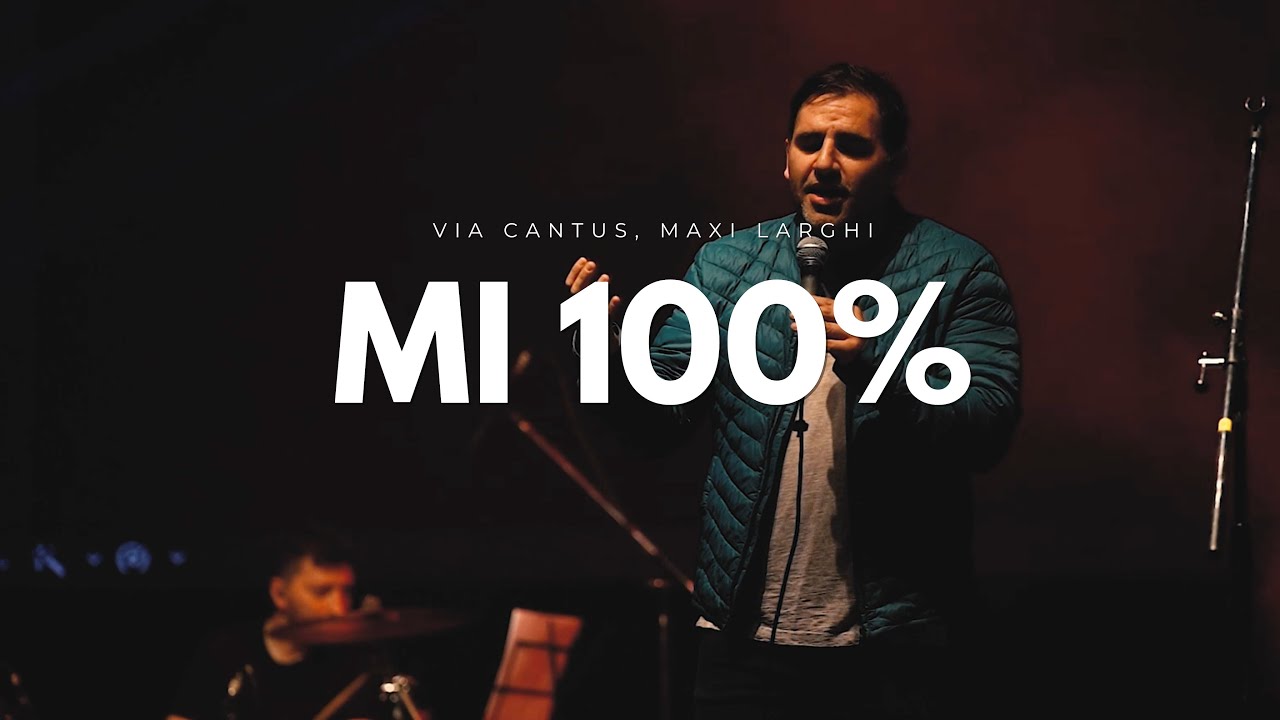 Mi 100% (En Vivo) - Maxi Larghi, Via Cantus | Salve 2023 - YouTube