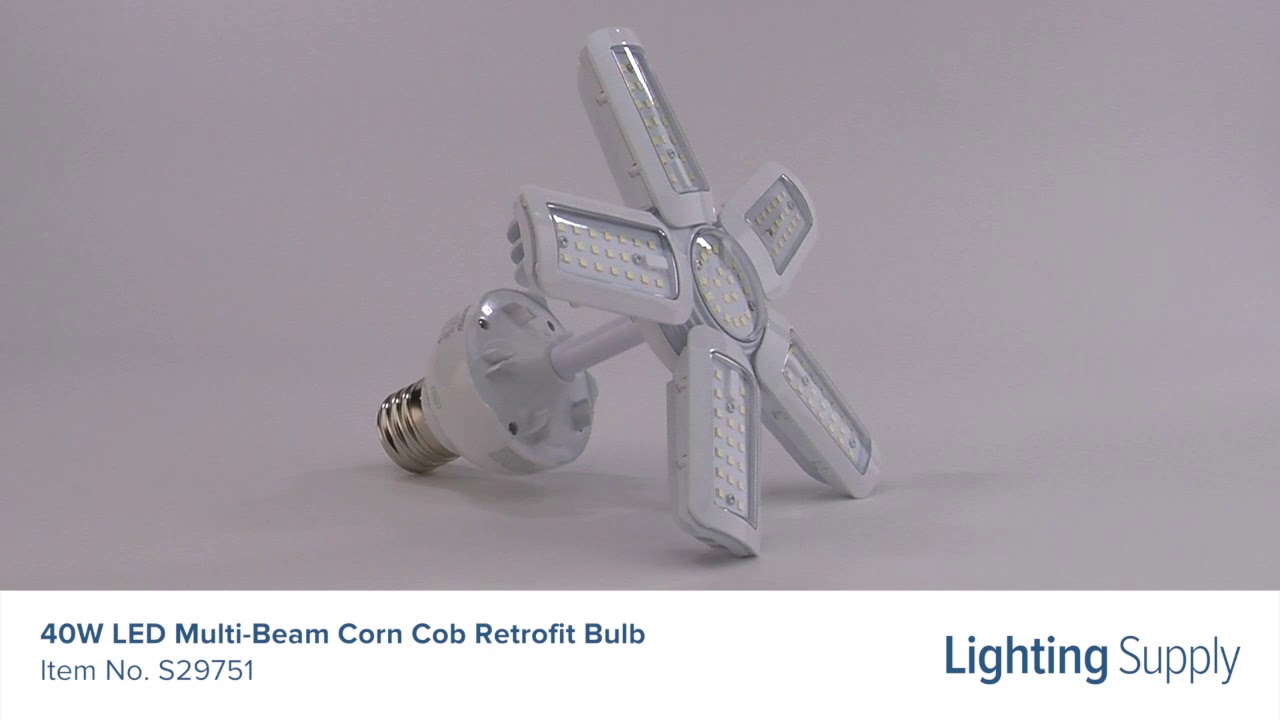 Satco 40W LED Multi-Beam Corn Cob Retrofit Bulb (S29751) - YouTube