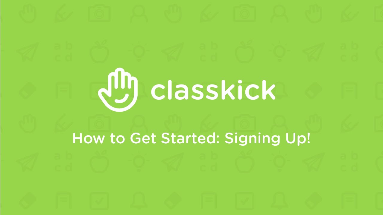 Classkick How to Get Started #1 - Signing Up! - YouTube