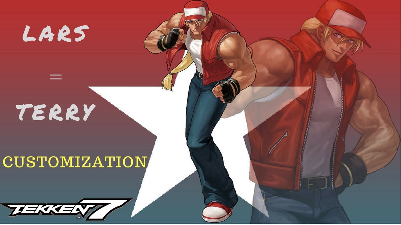 TEKKEN™7 "Lets Customize" - Lars = Terry ( KOF ) - YouTube