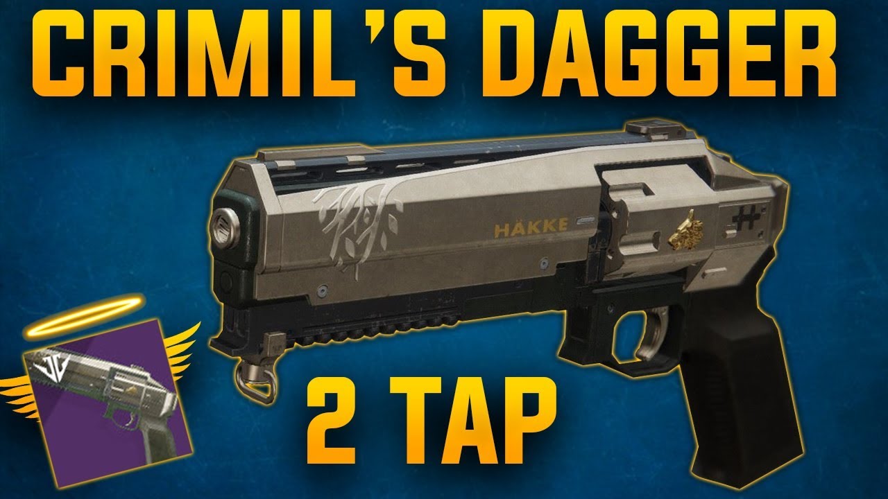 Destiny 2: Crimil's Dagger 2 Tap Hand Cannon ! - YouTube