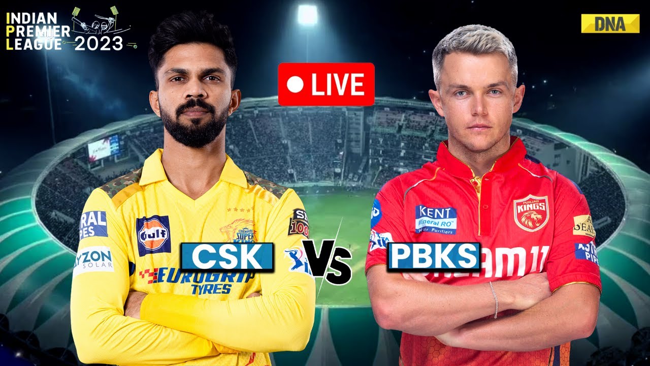 CSK vs PBKS Highlights: Punjab Kings Beat Chennai Super Kings By 7 ...