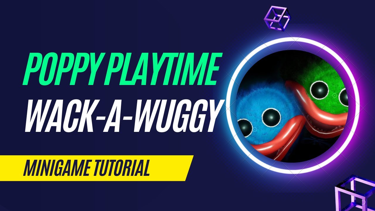 Poppy Playtime Wack-A-Wuggy Minigame Walkthrough Guide - Chapter 2 ...