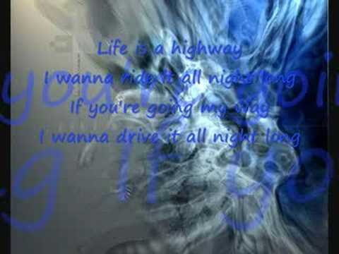 Rascal Flatts- Life Is A Highway with lyrics - YouTube