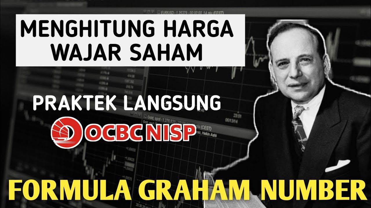 Menghitung Harga Wajar Saham - Formula Graham Number - YouTube