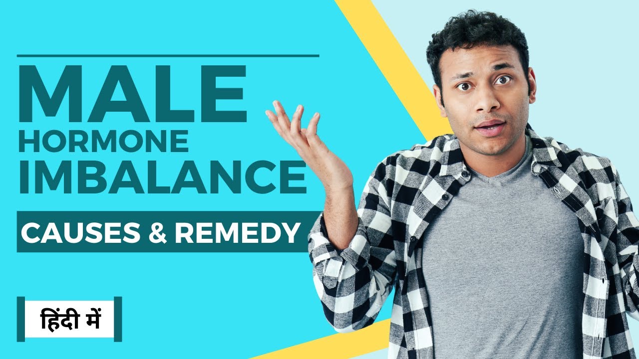 Secret Cause And Natural Remedies Of Hormonal Imbalance In Men ...