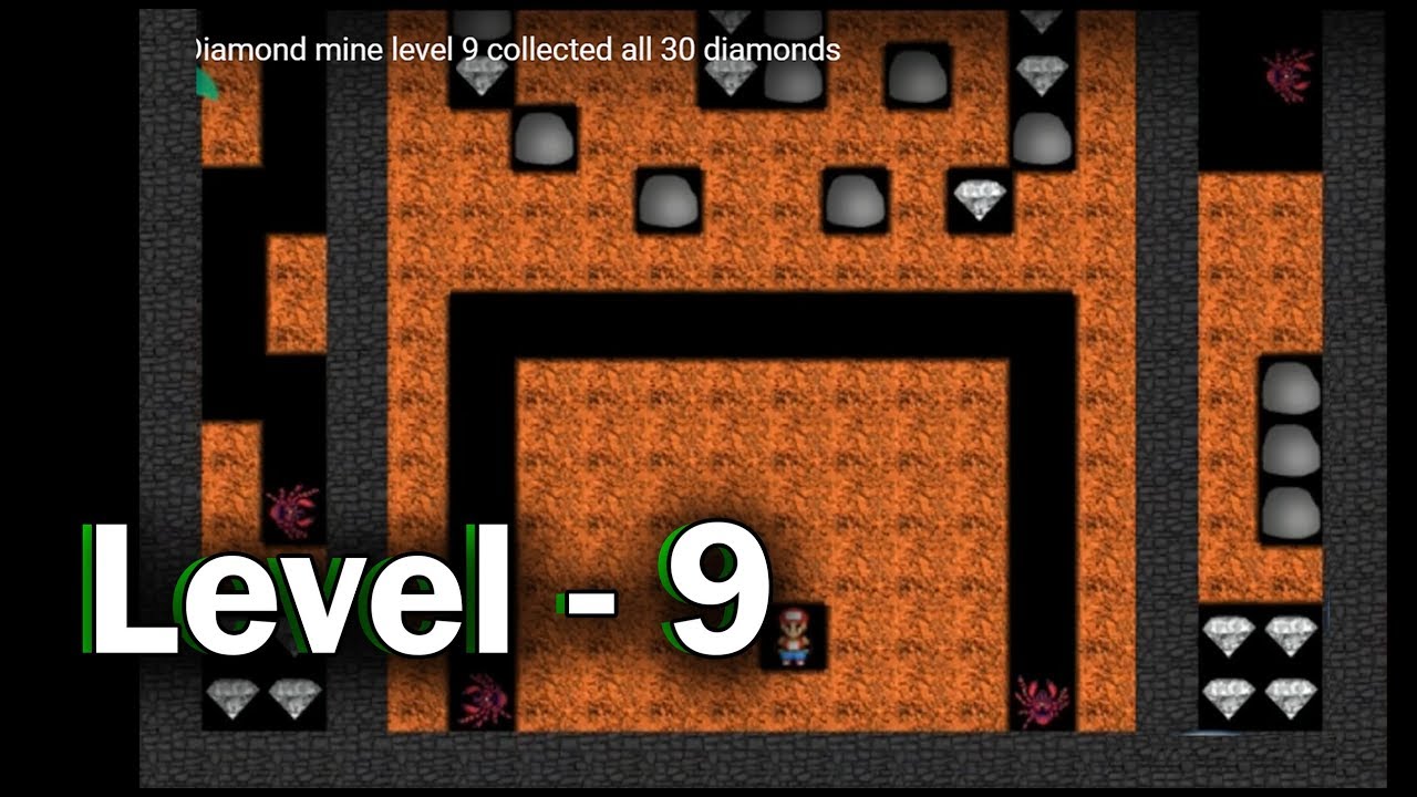 Diamond mine level 9 collected all 30 diamonds - YouTube