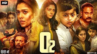 O2 Full Movie In Hindi Dubbed Nayanthara Rithvik Barath Neelakantan ...