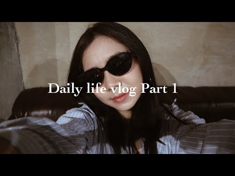 Daily life vlog part 1 | a.mellyan