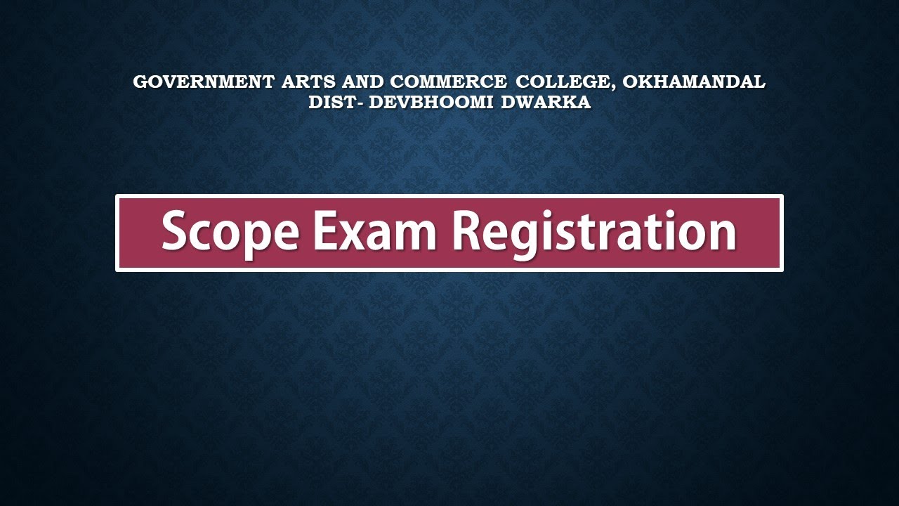 Scope Exam Registration & Preparation - YouTube