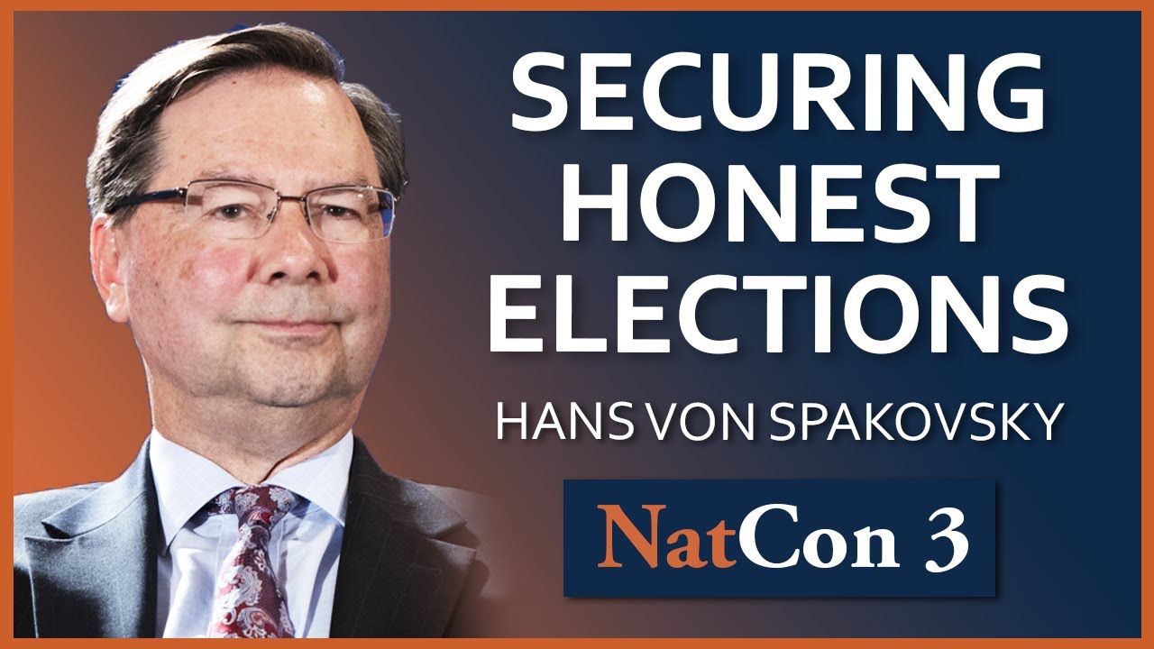 Hans von Spakovsky | Securing Honest Elections | NatCon 3 Miami - YouTube