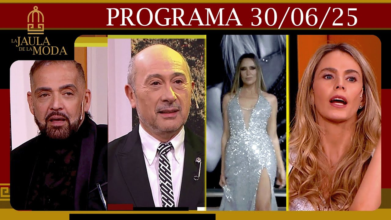LA JAULA DE LA MODA - Programa del 30/06/25 - INVITADOS: ROCÍO VIVAS Y LEO COSENZA - YouTube