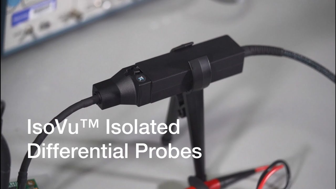 IsoVu™ Generation 2 Isolated Probes Product Overview - YouTube