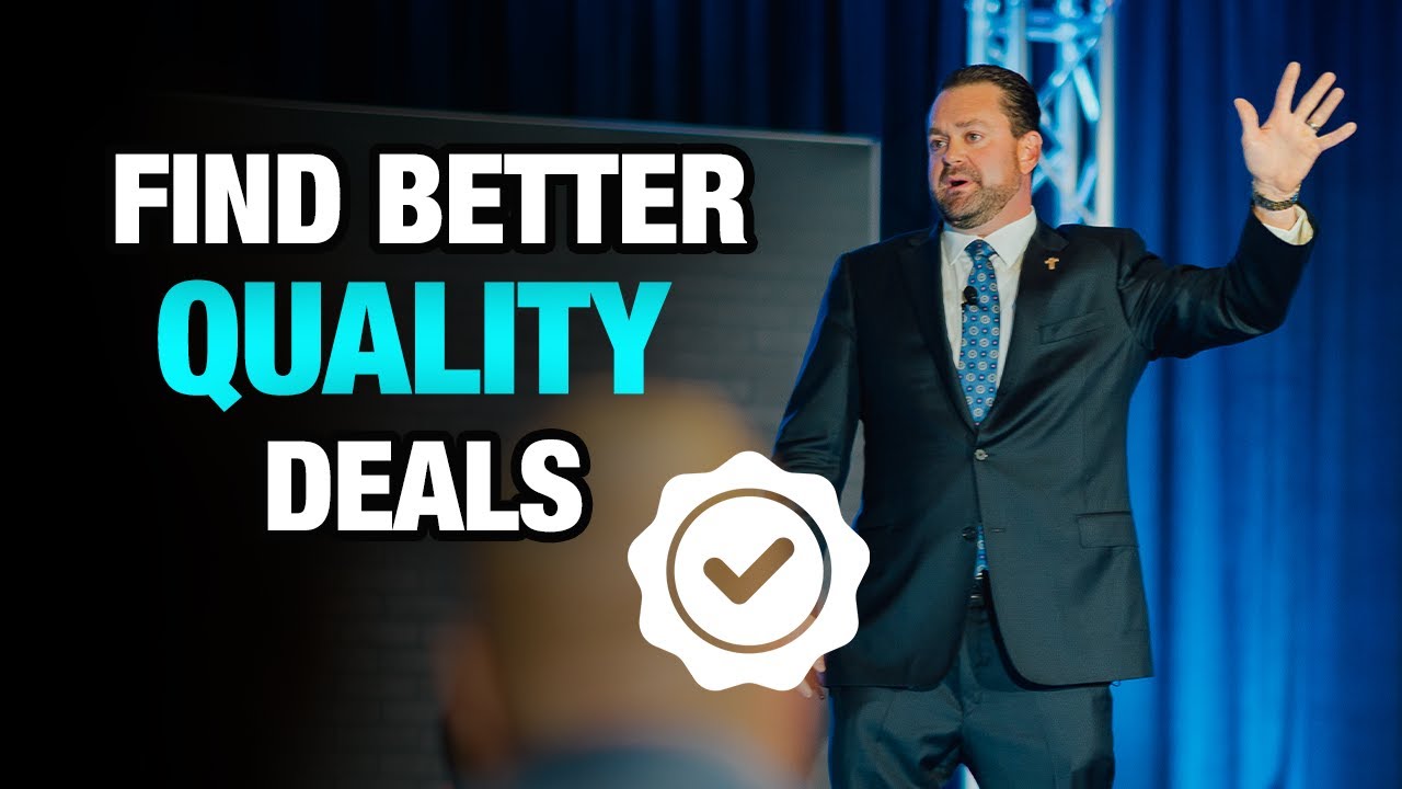 The Importance of Finding BETTER Quality Deals in Today's Market - YouTube
